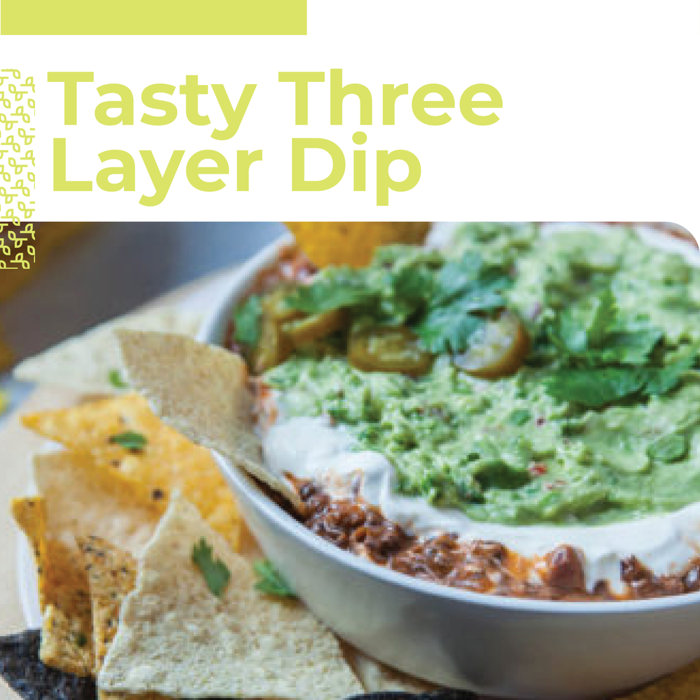 Tasty Three Layer Dip