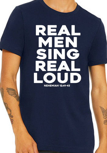 Real Men Sing Real Loud | mysite