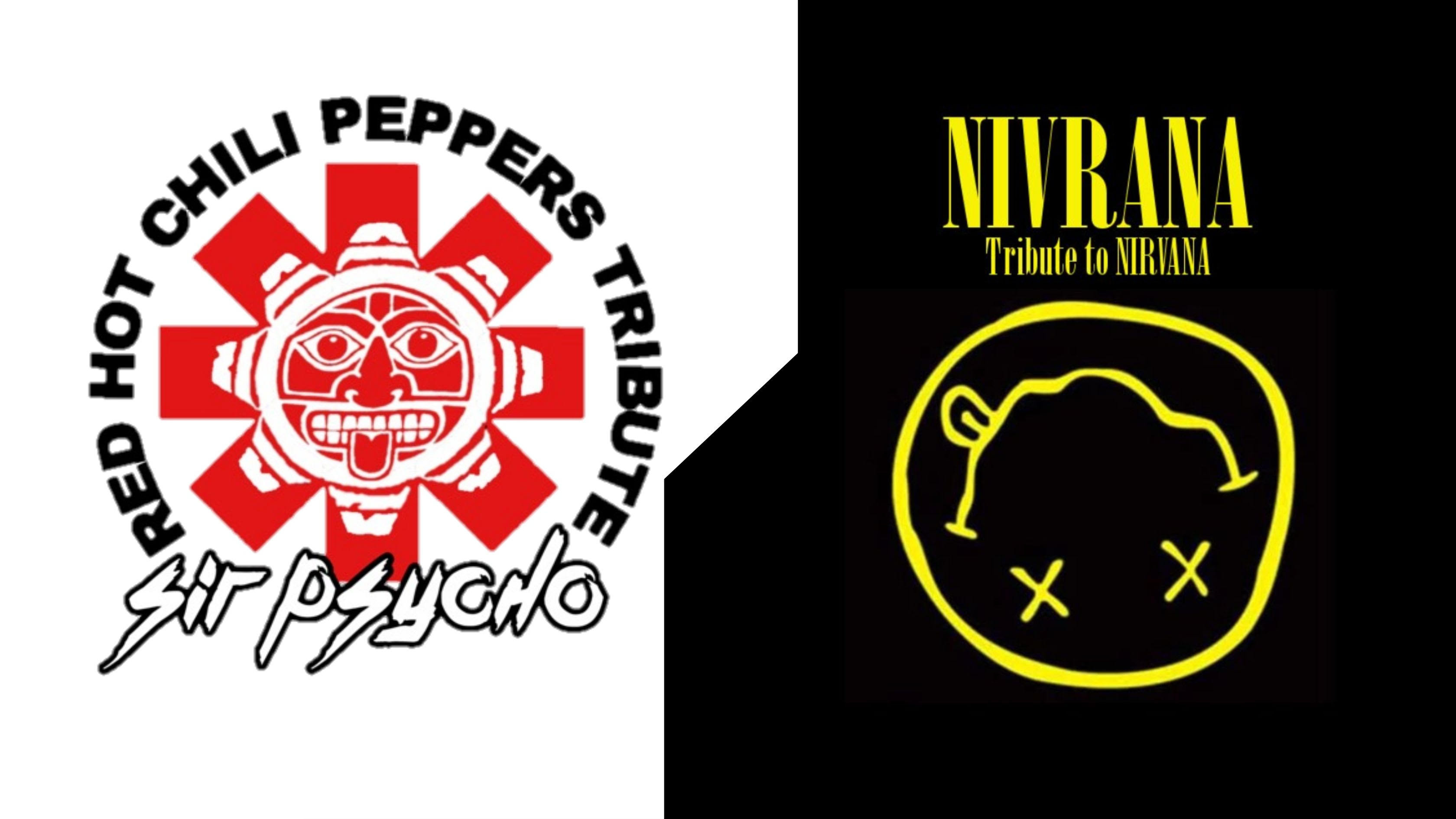SIR PSYCHO & NIVRANA: TRIBUTES TO THE RED HOT CHILI PEPPERS & NIRVANA ...