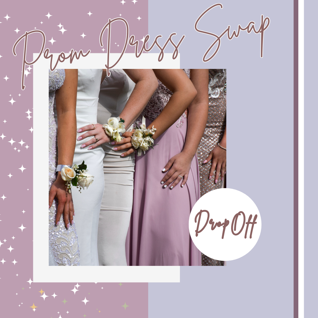 🎉 Prom/Cotillion Dress Swap Drop-Off 🎉 | Roudenbush