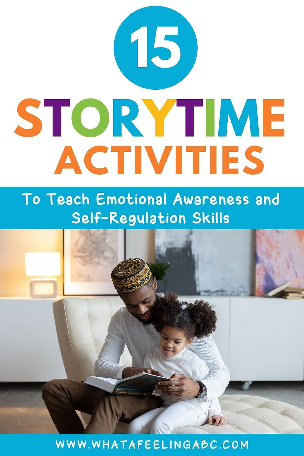 15 Storytime Activities to Teach Emotional Awareness and Self ...