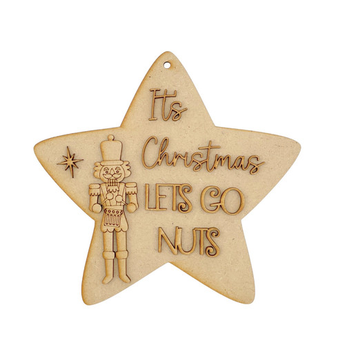 MDF Christmas Nutcracker Theme Star Sign Lets Go Nuts | woodenshapecompany