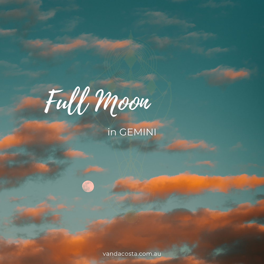 8 December 2022: ♊ Gemini 🌕 Full Moon Transmission