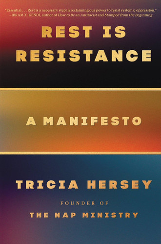 Rest Is Resistance | All She Wrote Books