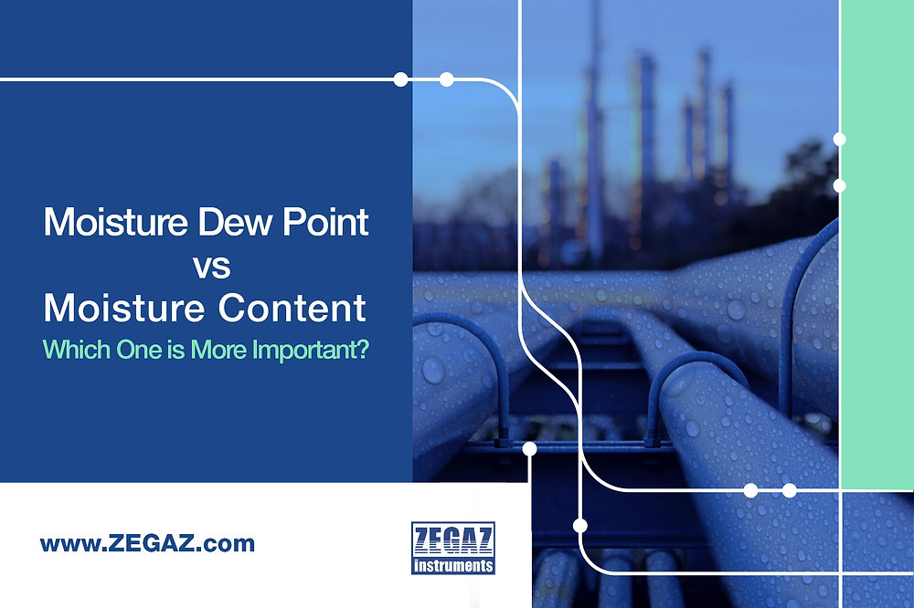 Moisture Dew Point vs Moisture Content, Which One is More Important?
