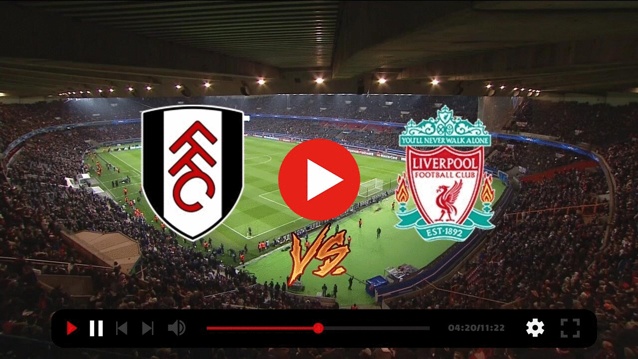 Fulham Vs Liverpool Live Free 21 April 2024 Aangan
