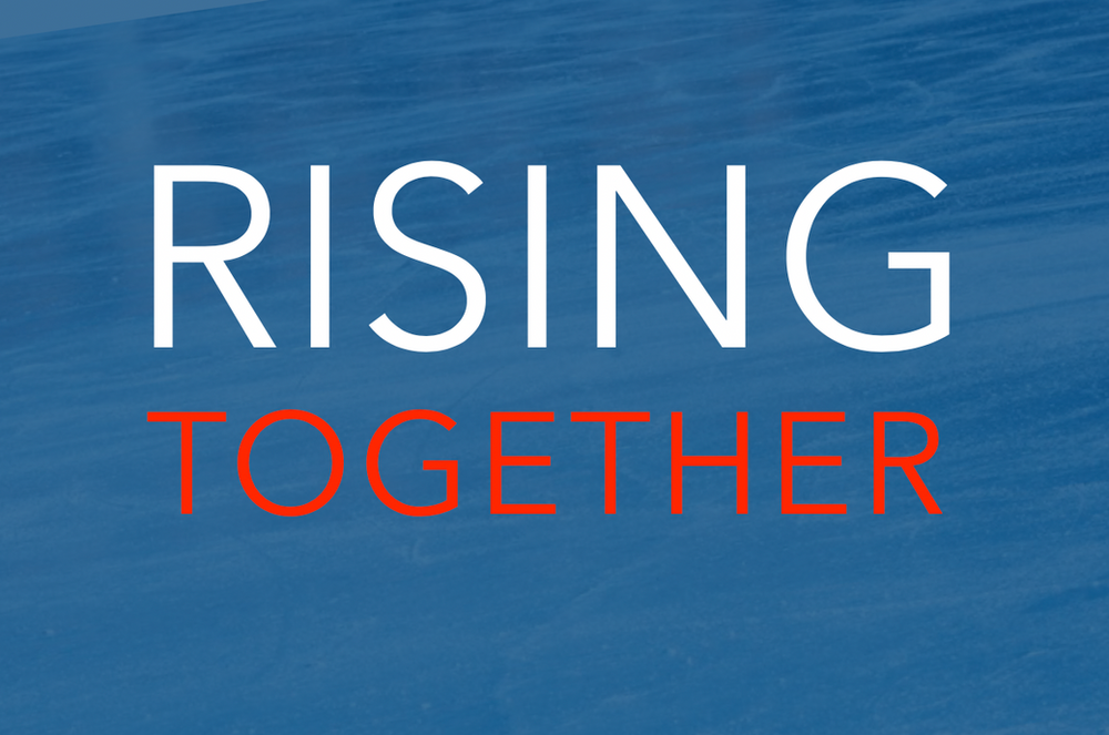 Rising Together