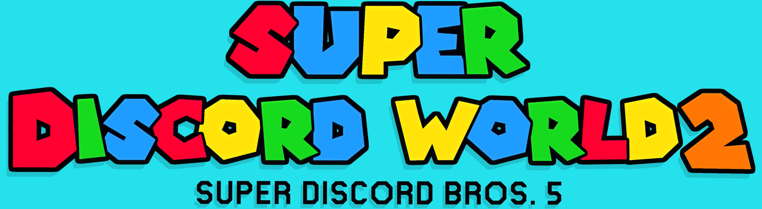 Super Discord World 2 | Super Discord World 2
