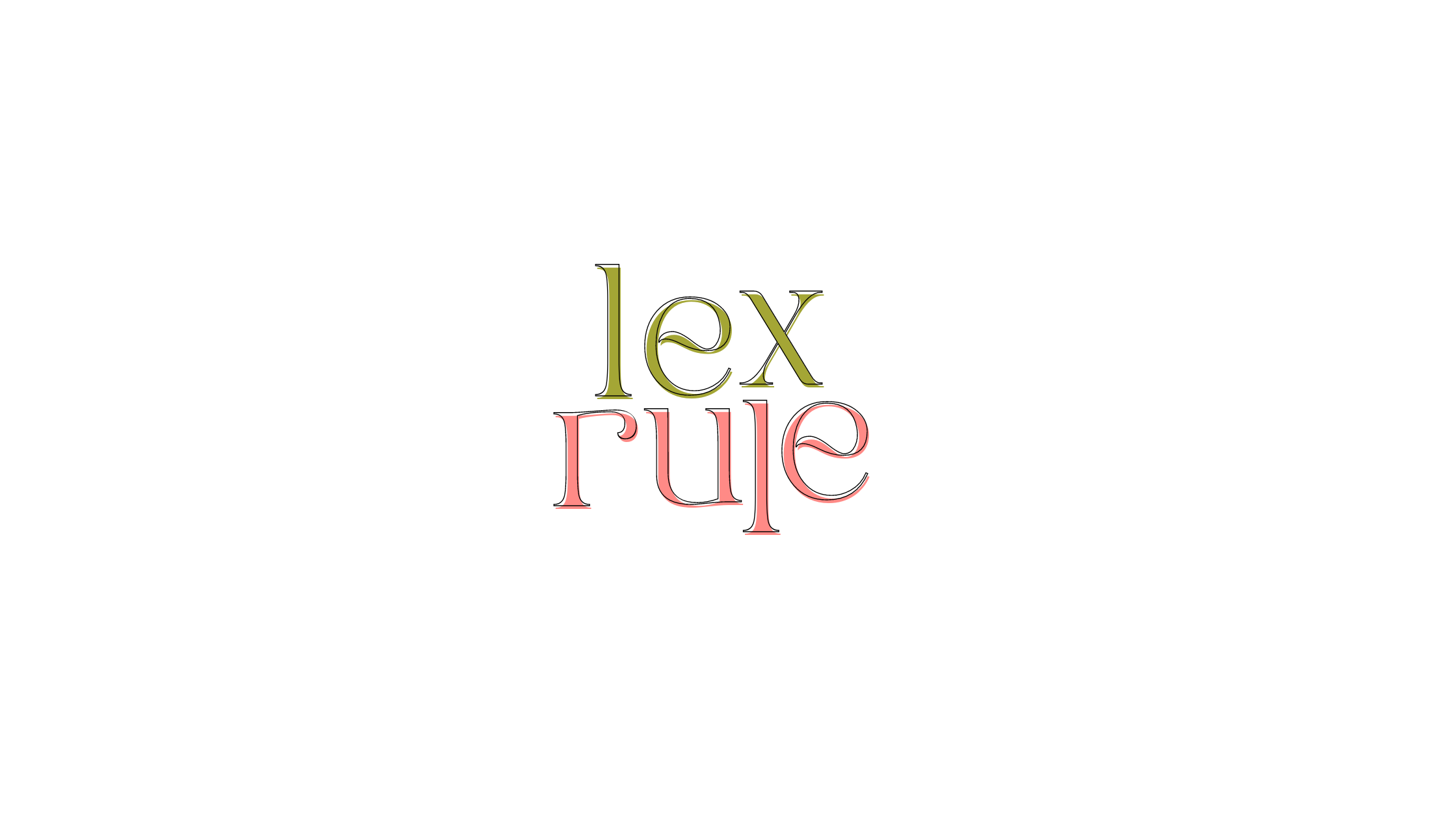 Work | Lex Rule Portfolio