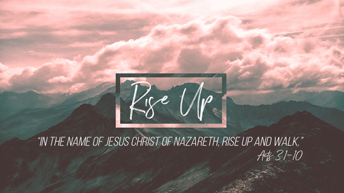 Rise Up | Sermon Graphics