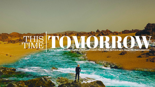 This Time Tomorrow | Sermon Graphics