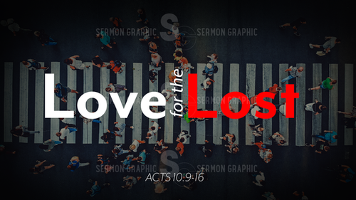 Love for the Lost | Sermon Graphics