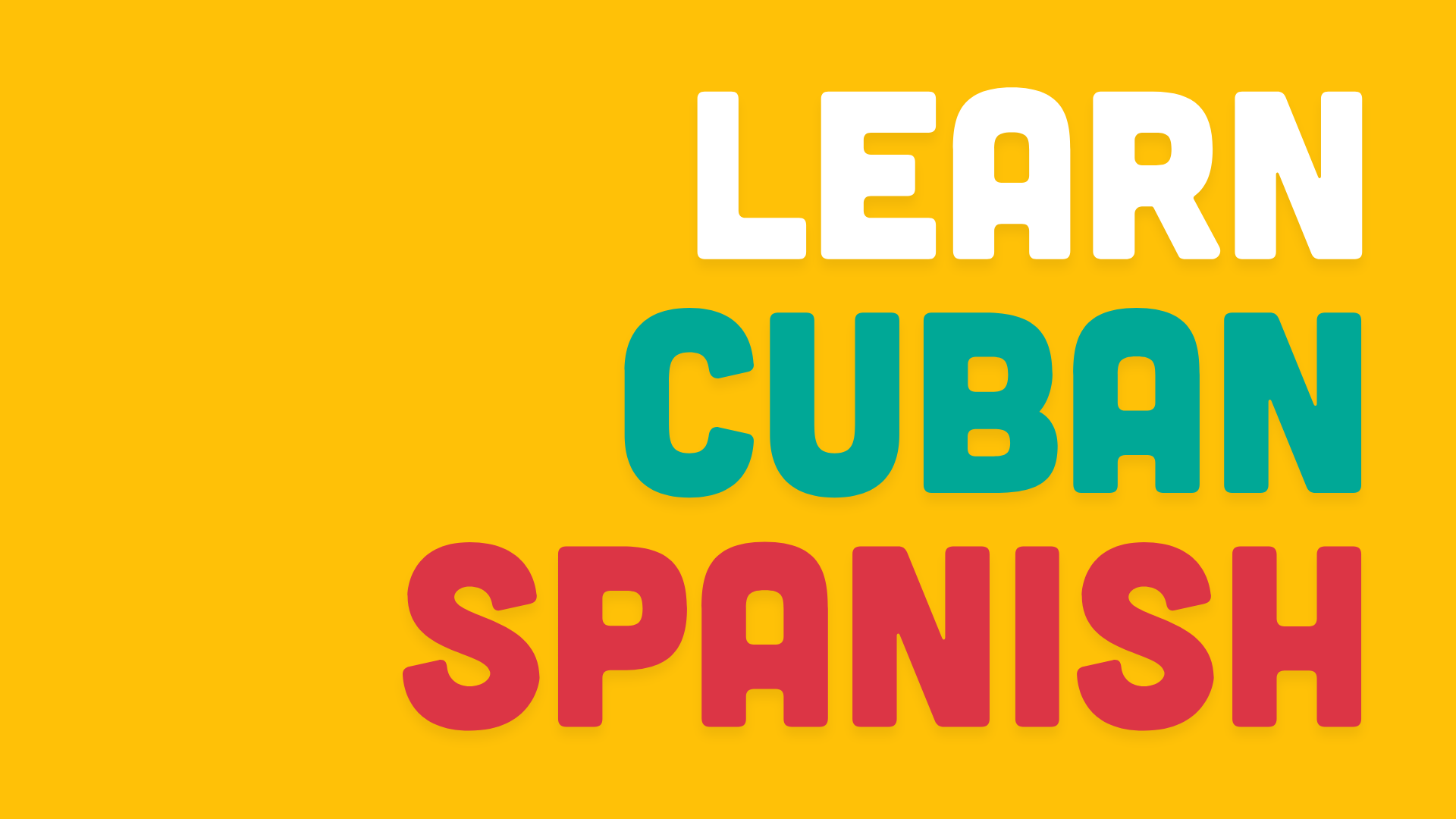 Learn Cuban Spanish | Language, Culture & Connection