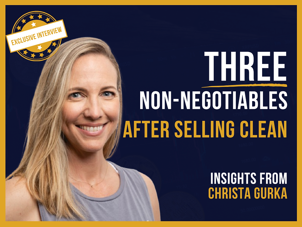 3 Non Negotiables to Walk Away Clean | Insights from Christa Gurka