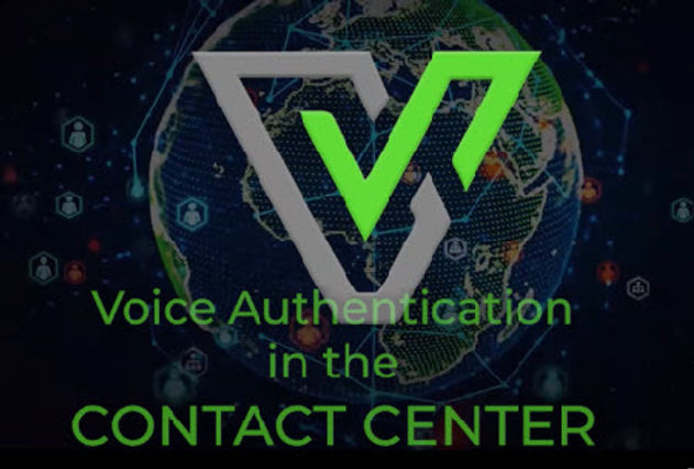 Voice Authentication & the Contact Center, the Perfect Pair