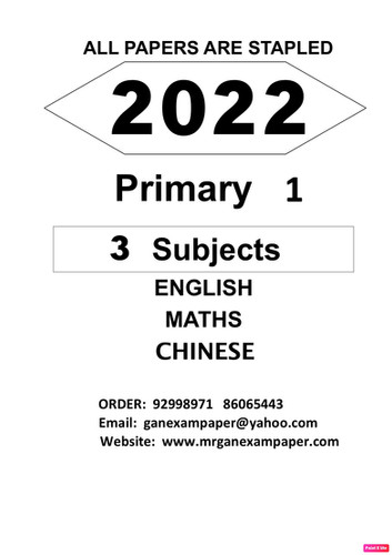 2022 Primary 1 - EMC , Full Year (Eng,Math,Chinese) | Mr Gan Exam Paper