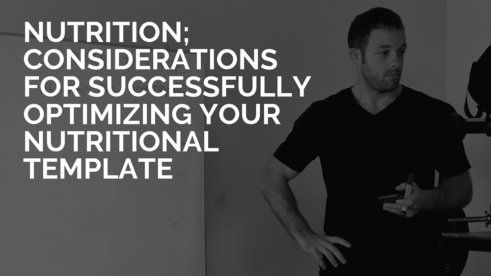 Nutrition; Considerations for Successfully Optimizing Your Nutritional ...