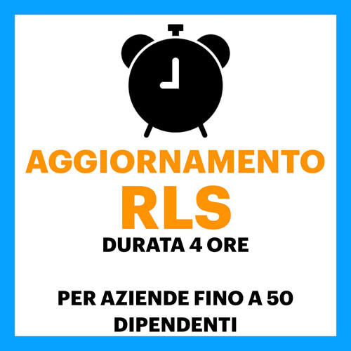 AGGIORNAMENTO RLS: 4 ORE | SISTEMA Sicurezza e Formazione