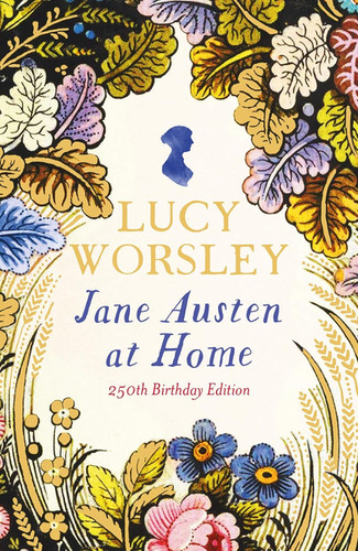Jane Austen at Home: 250th Birthday Edition | Fox Lane Books