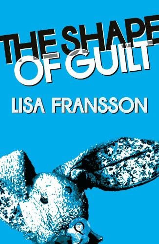 The Shape of Guilt | Fox Lane Books