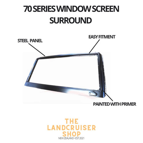 70 Series Window Screen Surround | TheLandCruiserShop