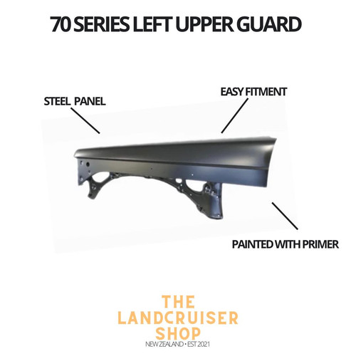 70 Series Upper Left Guard | TheLandCruiserShop