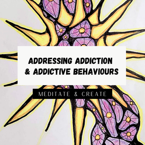 Addressing Addiction & Addictive Behaviours Theme Pack | Meditate and ...
