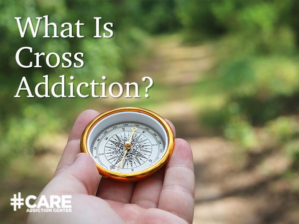What Is Cross Addiction? | Addiction Recovery Blog