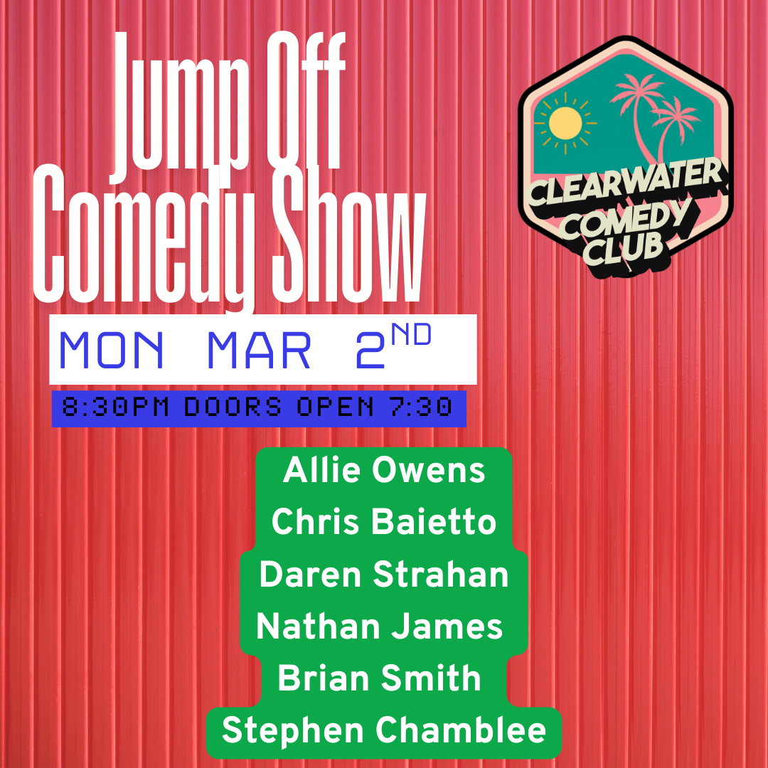 The Jump Off Comedy Show | Clearwater