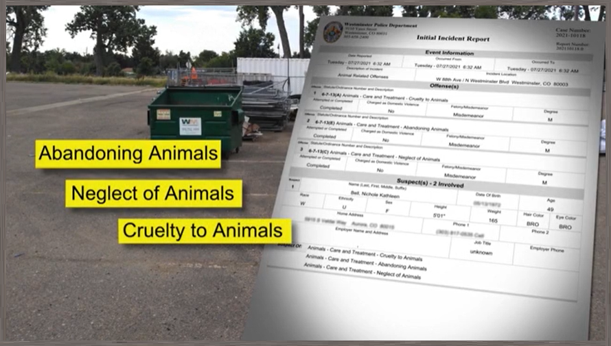ROBERT and NICKIE BELL left their dog to die in a dumpster but will not ...