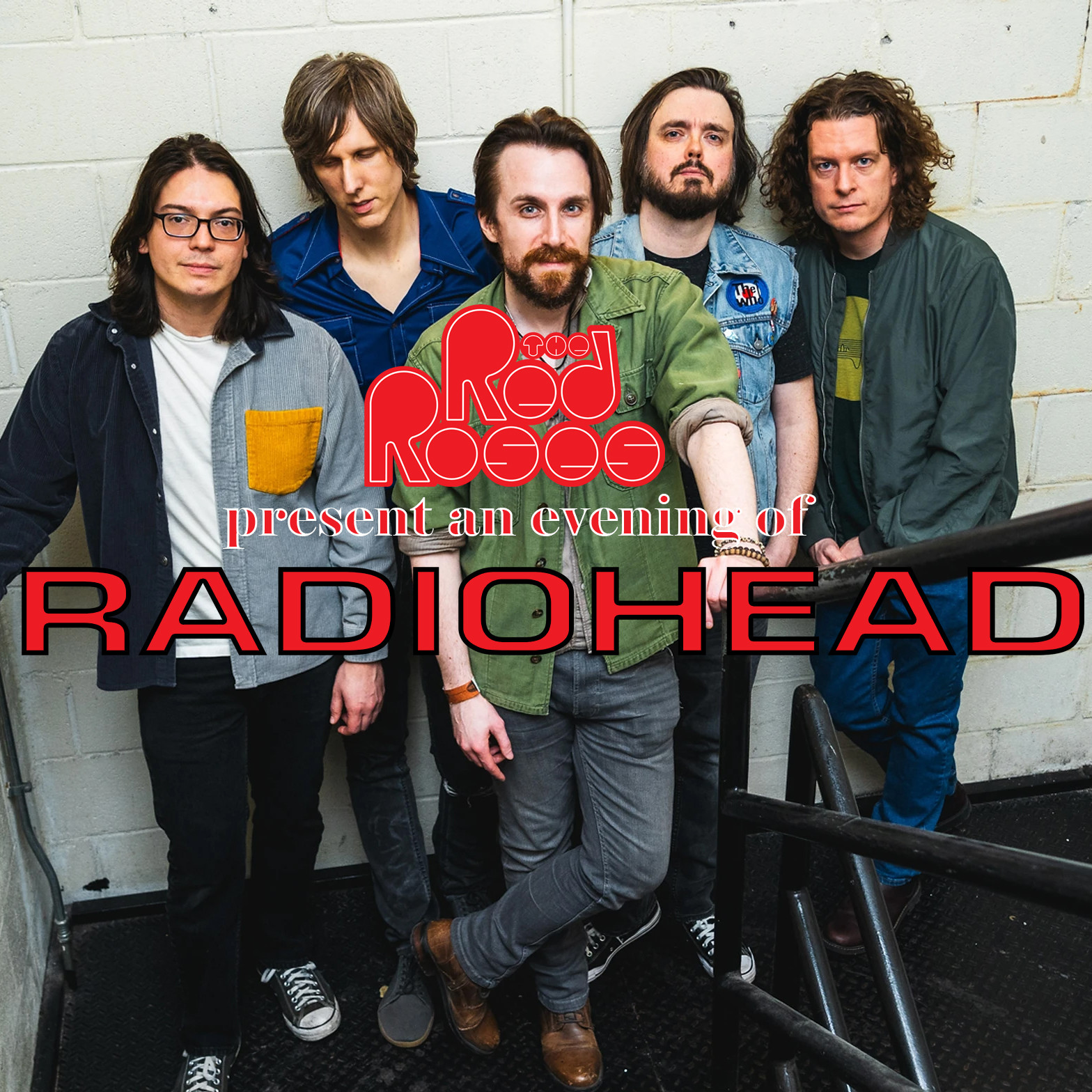 The Red Roses Present: An Evening of Radiohead - Friday, 3/22, Doors ...