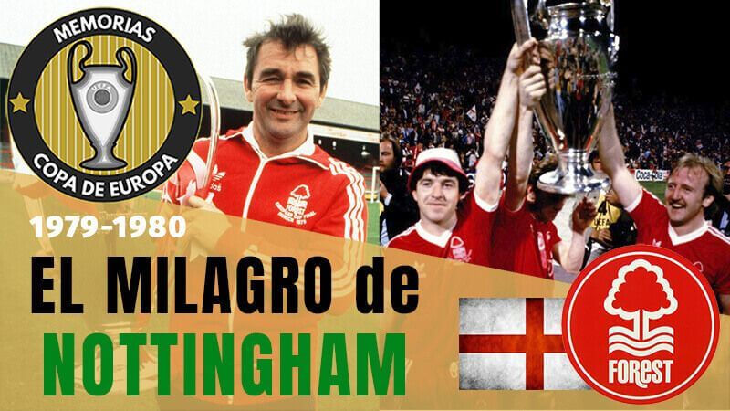 El Milagro del Nottingham Forest de Brian Clough