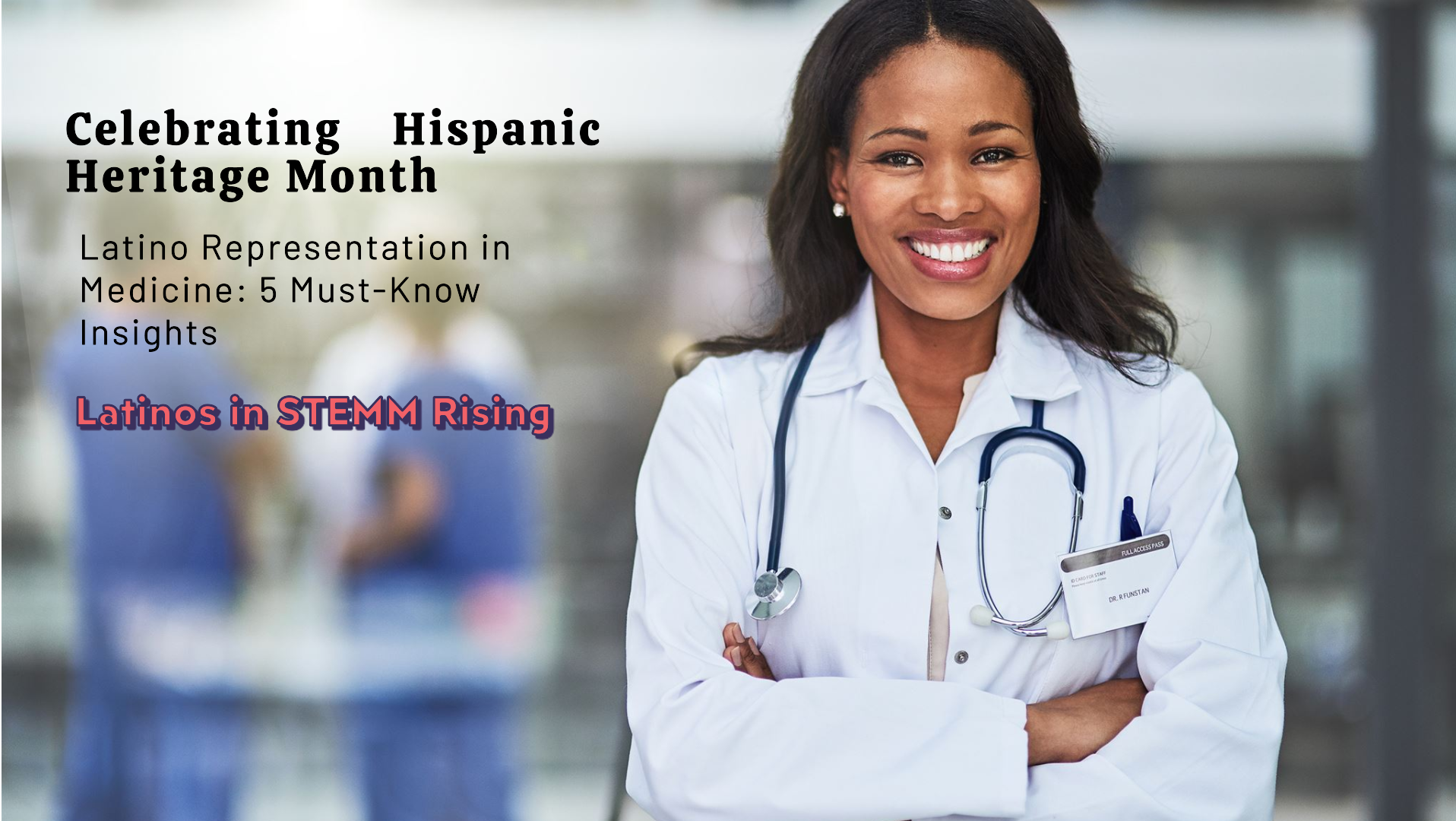 Latino Representation in Medicine: 5 Must-Know Insights