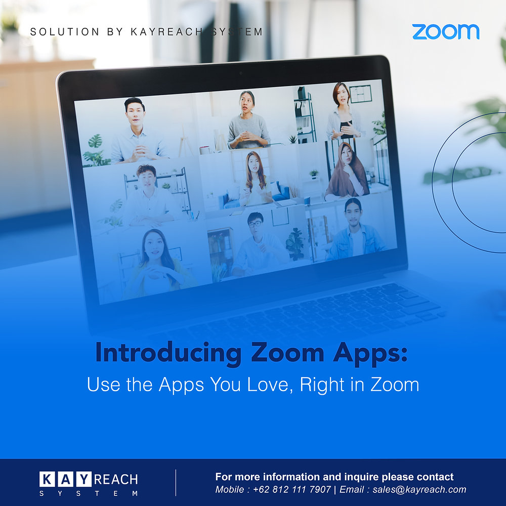 Introducing Zoom Apps: Use the Apps You Love, Right in Zoom