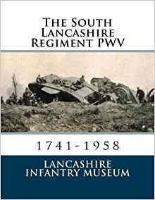 The South Lancashire Regiment PWV | Lanc Infantry Museum