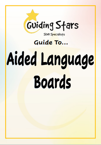 Guide To Aided Language Boards | Guiding Stars