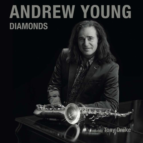 Diamonds - Complete Album | Andrew Young Sax