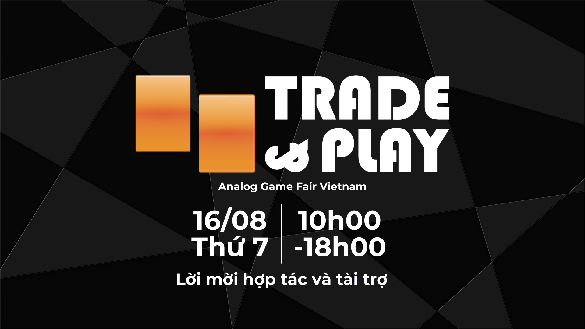 Trade & Play : Analog Game Fair | NGŨ HÀNH GAMES