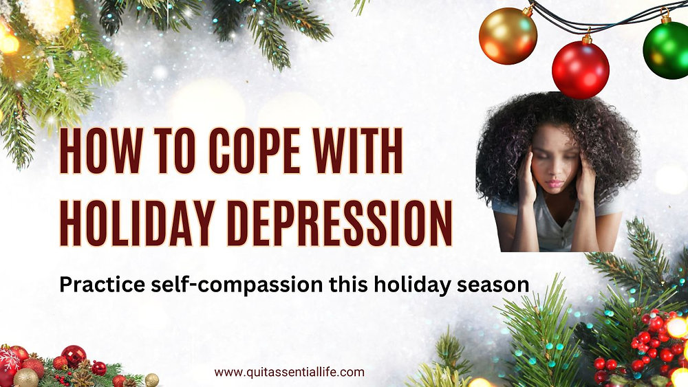 How to Cope with Holiday Depression