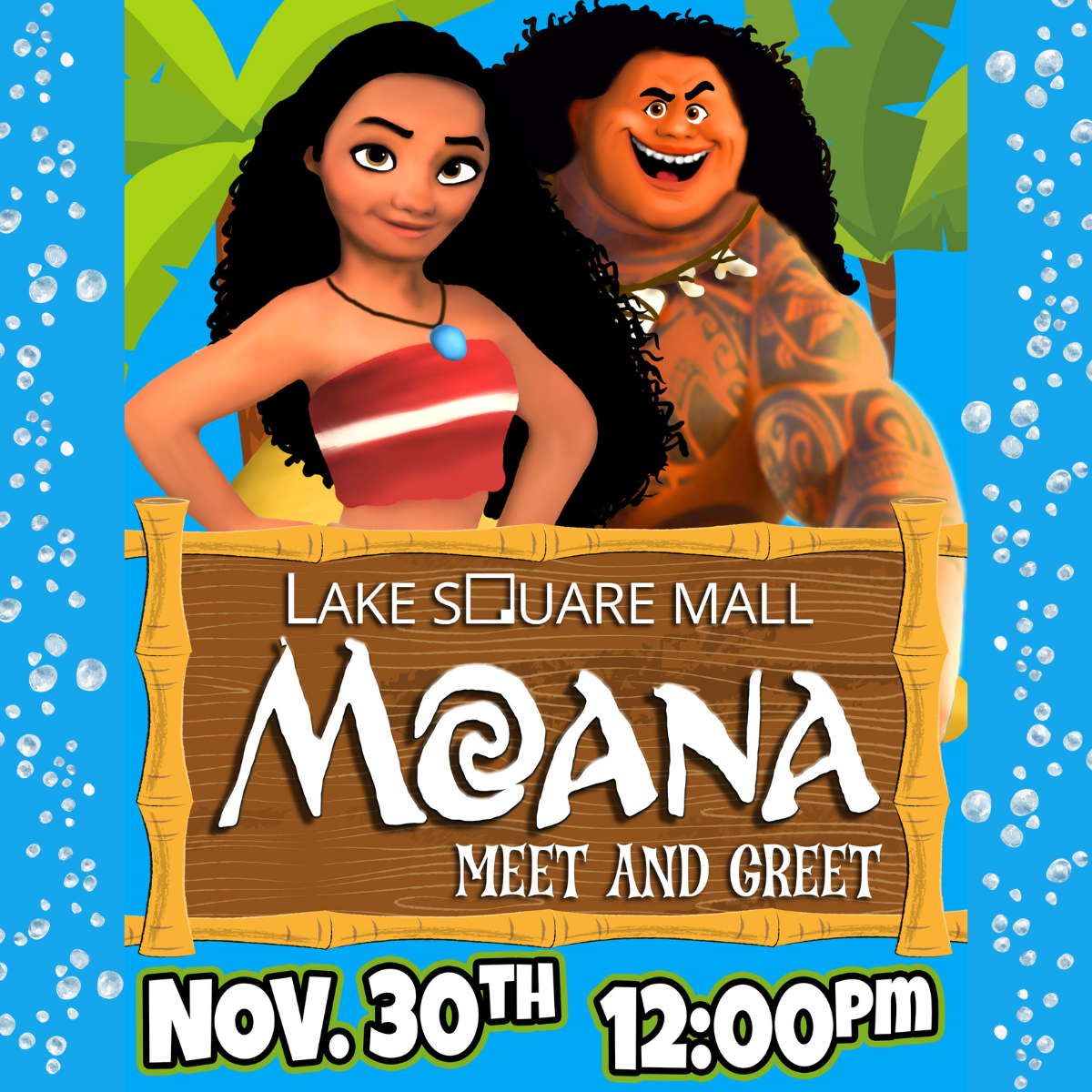 Moana - Meet and Greet | Lake Square Mall