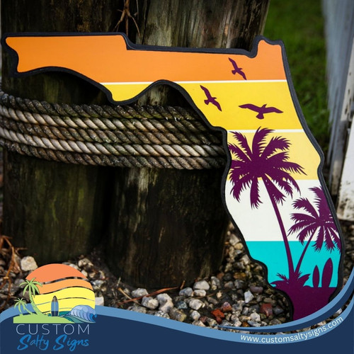 The Colors of Florida Sunset State Silhouette Sign | Custom Salty Signs