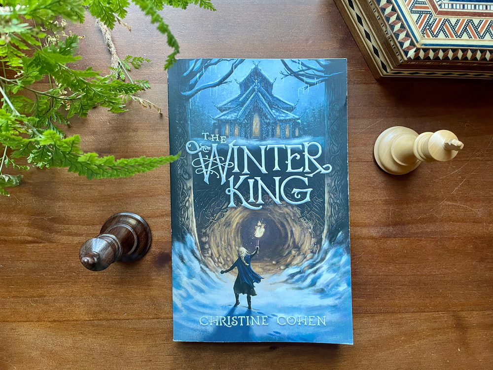 The Winter King by Christine Cohen: Children's book review
