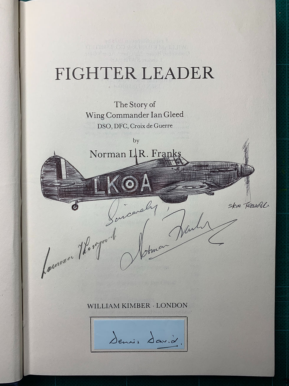 Fighter Leader Ian Gleed Signed Thorogood, Dennis David & Author plus ...