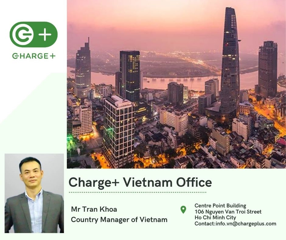 Charge+ is proud to open our new Vietnam office located in Ho Chi Minh ...