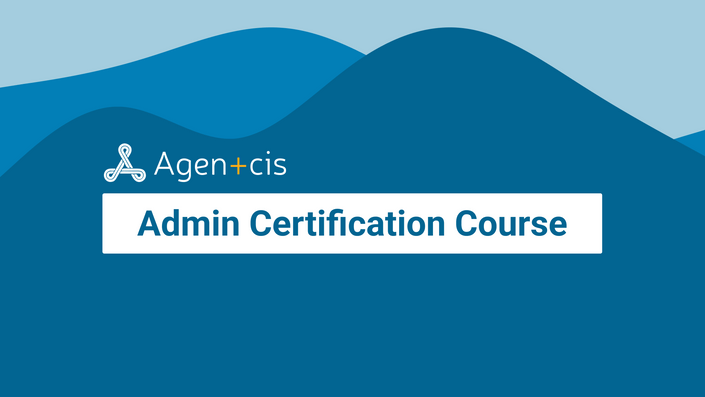 Agentcis Admin Certification | Agentcis Academy