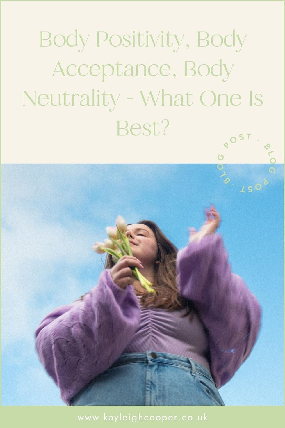 Body Positivity, Body Acceptance, and Body Neutrality - What One Is Best?