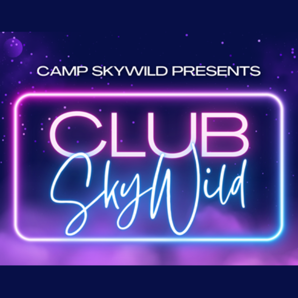 Club SkyWild | Work And Play