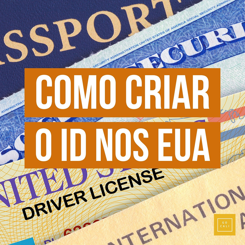 Como fazer o seu ID na Califórnia?