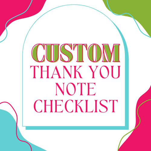 Custom Thank You Note Checklist | The Rayvan Group