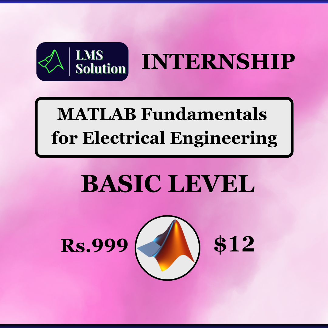 MATLAB Programming for Electrical Engineering: Basic Level | LMS Solution
